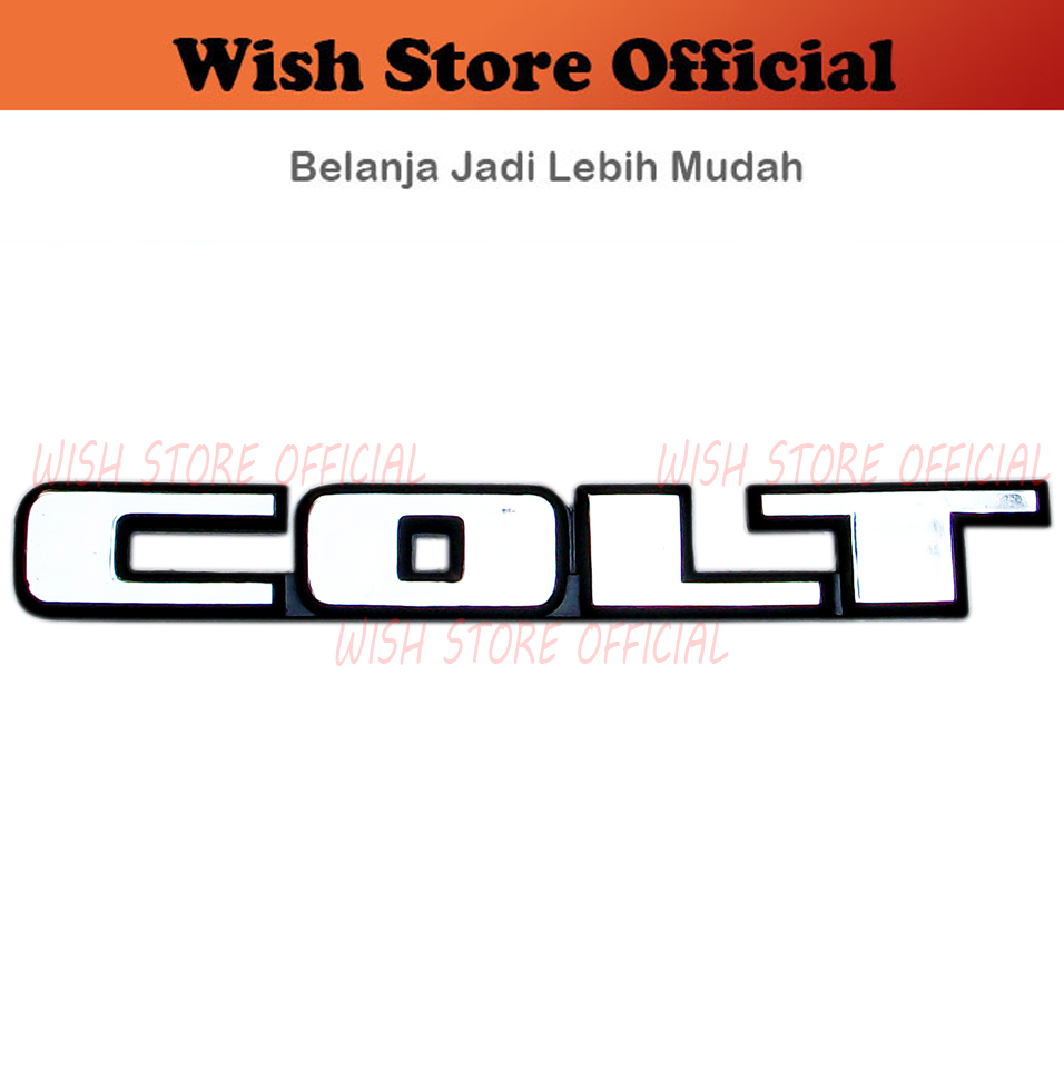 [PCS] Emblem / Car Logo / Lambang Mobil Tulisan COLT Untuk L300 L-300 ...