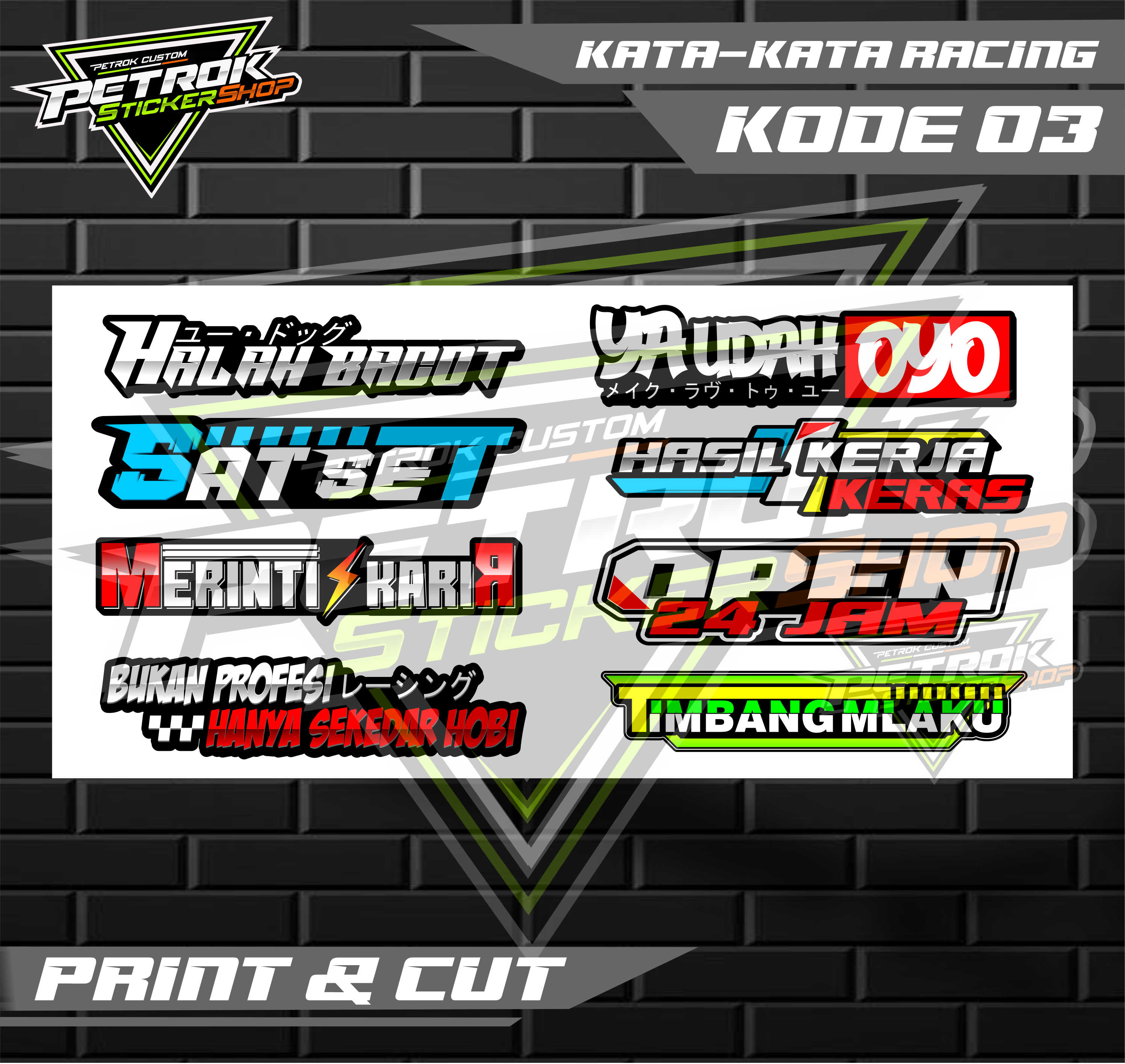 Stiker Pack Kata kata / Stiker Racing / Stiker Print & Cutting / Stiker ...