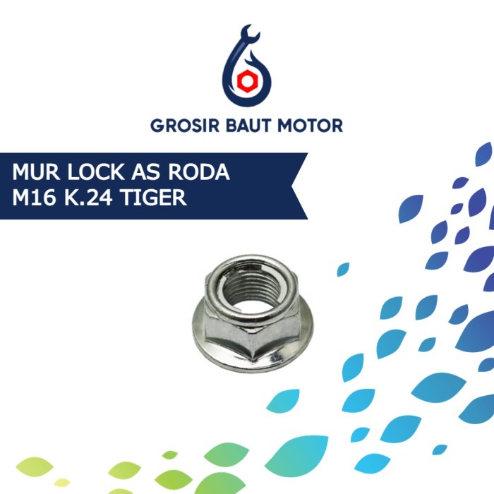 Mur Lock as Roda M16 M 16 Kunci 24 Flange Lock Nut Tiger | Lazada Indonesia