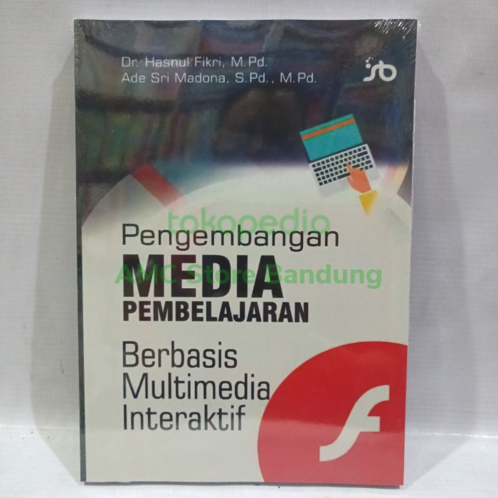 Buku PENGEMBANGAN MEDIA PEMBELAJARAN BERBASIS MULTIMEDIA INTERAKTIF ...