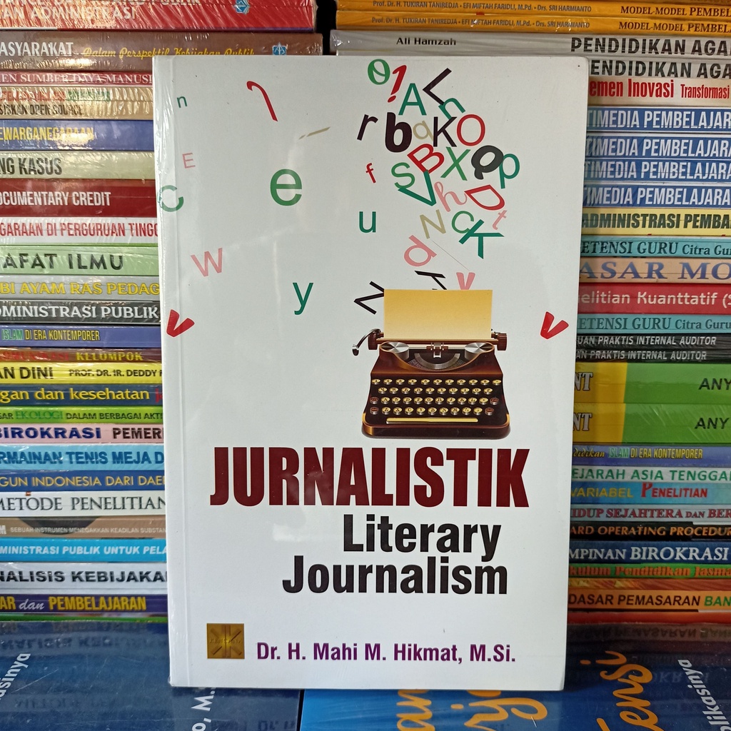 Buku Jurnalistik Literary Journalism - Dr. H. Mahi M. Hikmat Prenada Media | Lazada Indonesia