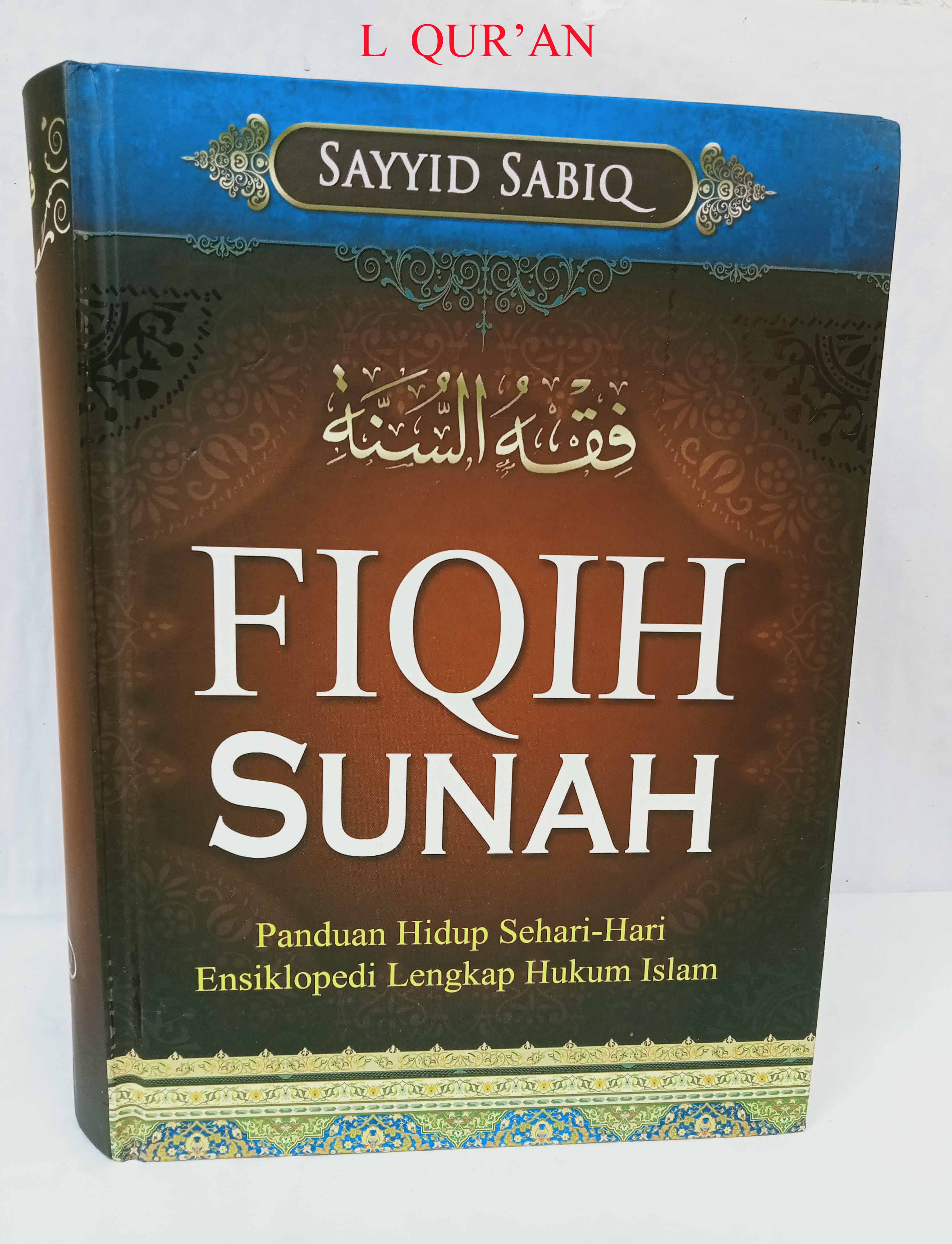 Fiqih Sunnah Sayyid Sabiq Lengkap | Buku Fikih Sunah Lengkap Tebal 1400 ...