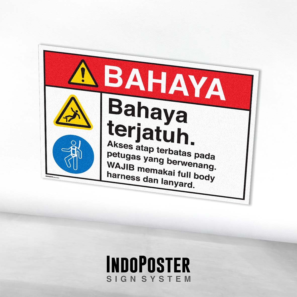 Stiker Safety Sign Rambu K3 Ansi Bahaya Terjatuh Dari Atap Harness ...