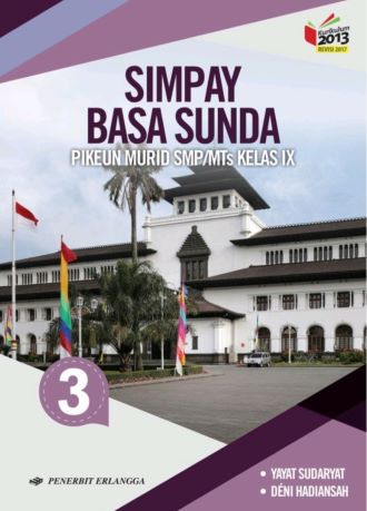 BUKU SIMPAY BASA SUNDA SMP 7 8 9 KURIKULUM K2013 PENERBIT ERLANGGA ...