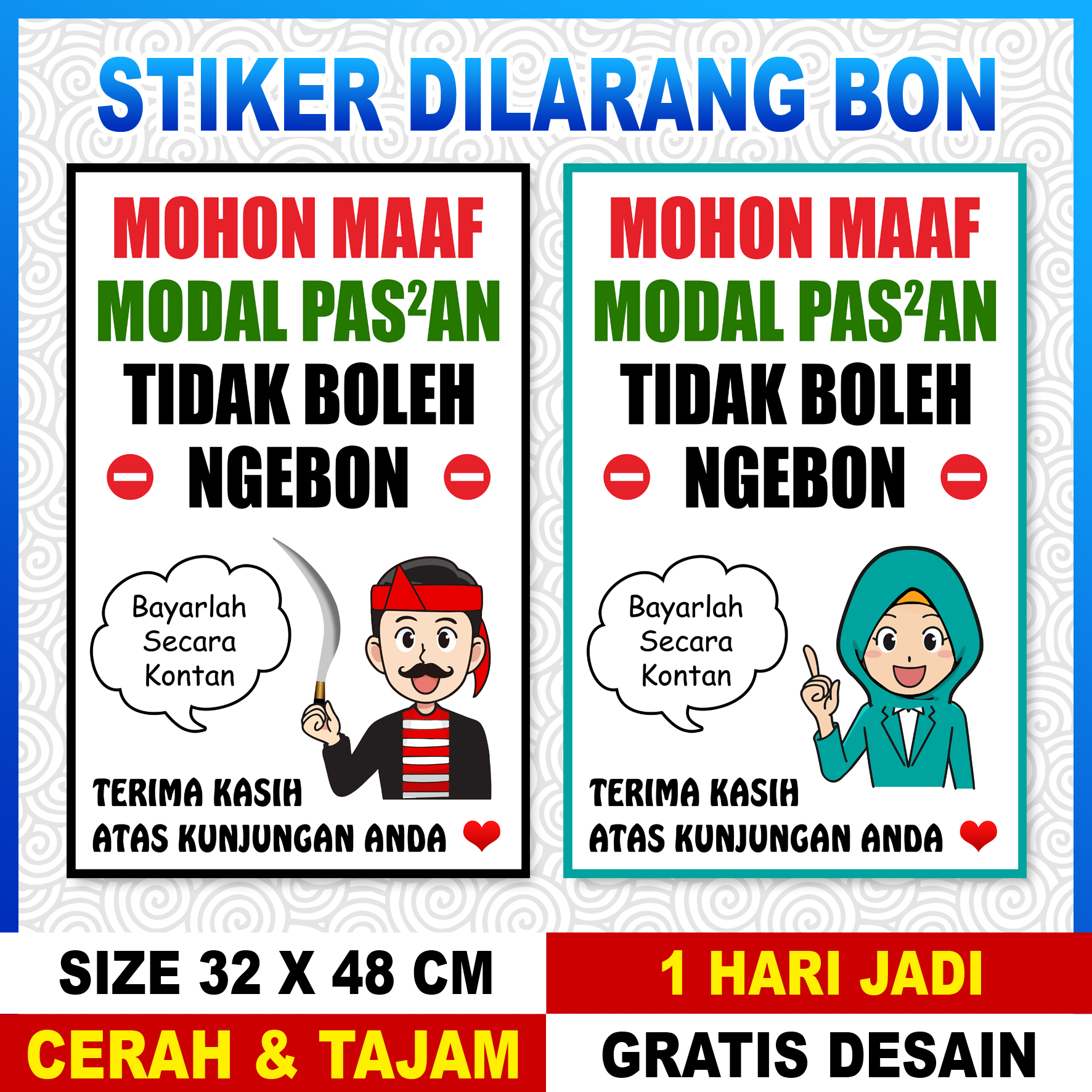 STIKER DILARANG NGUTANG BON / STIKER DILARANG UTANG / DILARANG NGEBON ...