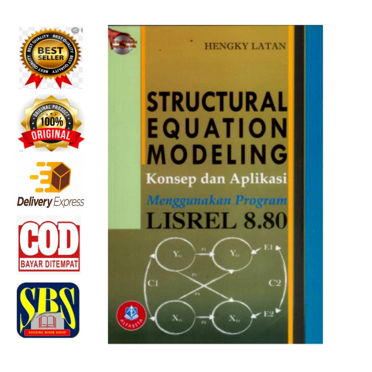 Structural Equation Modeling (Konsep dan Aplikasi Menggunakan Program ...