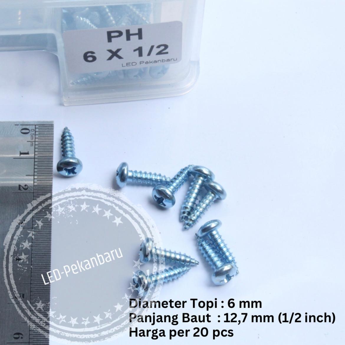 20PCS PH 6X1/2 INCH SEKRUP TAPPING SCREW BAUT SKRUP + DIAMETER TOPI 6MM PANJANG 12,7MM 6 X 1/2 ...