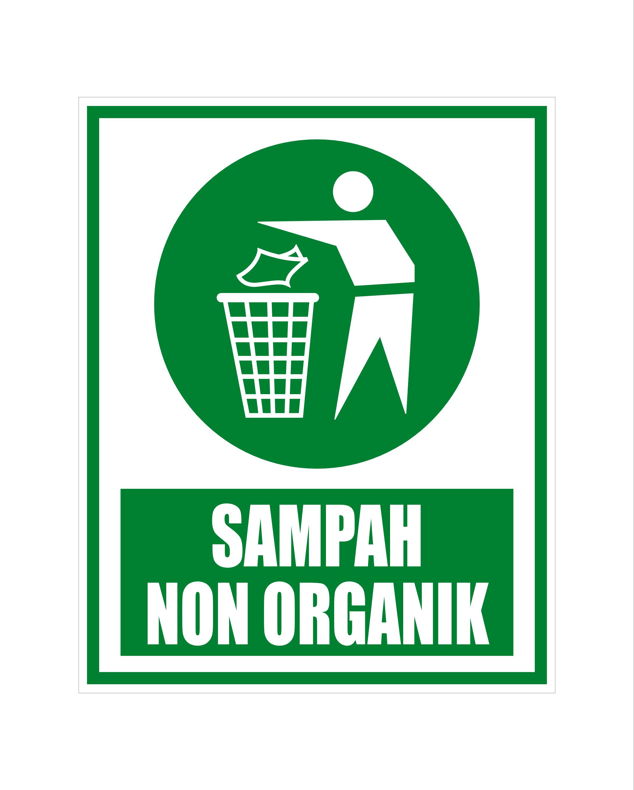 STIKER vinyl 20x25cm SAMPAH NON ORGANIK sign rambu k3 | Lazada Indonesia