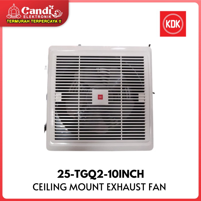 Kdk Ceiling Exhaust Fan 10 25 Tgq | Shelly Lighting