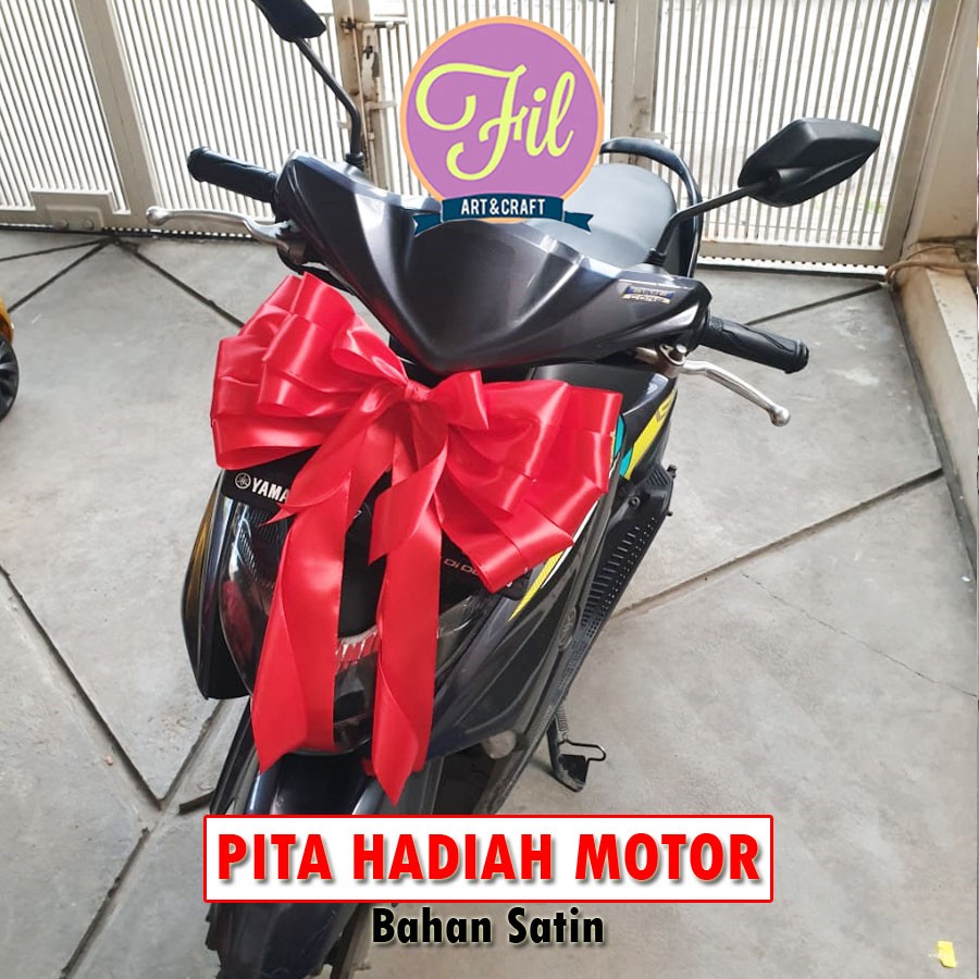 Pita Hadiah Motor / Pita Simbolis / Pita Jumbo / Pita Motor Showroom ...