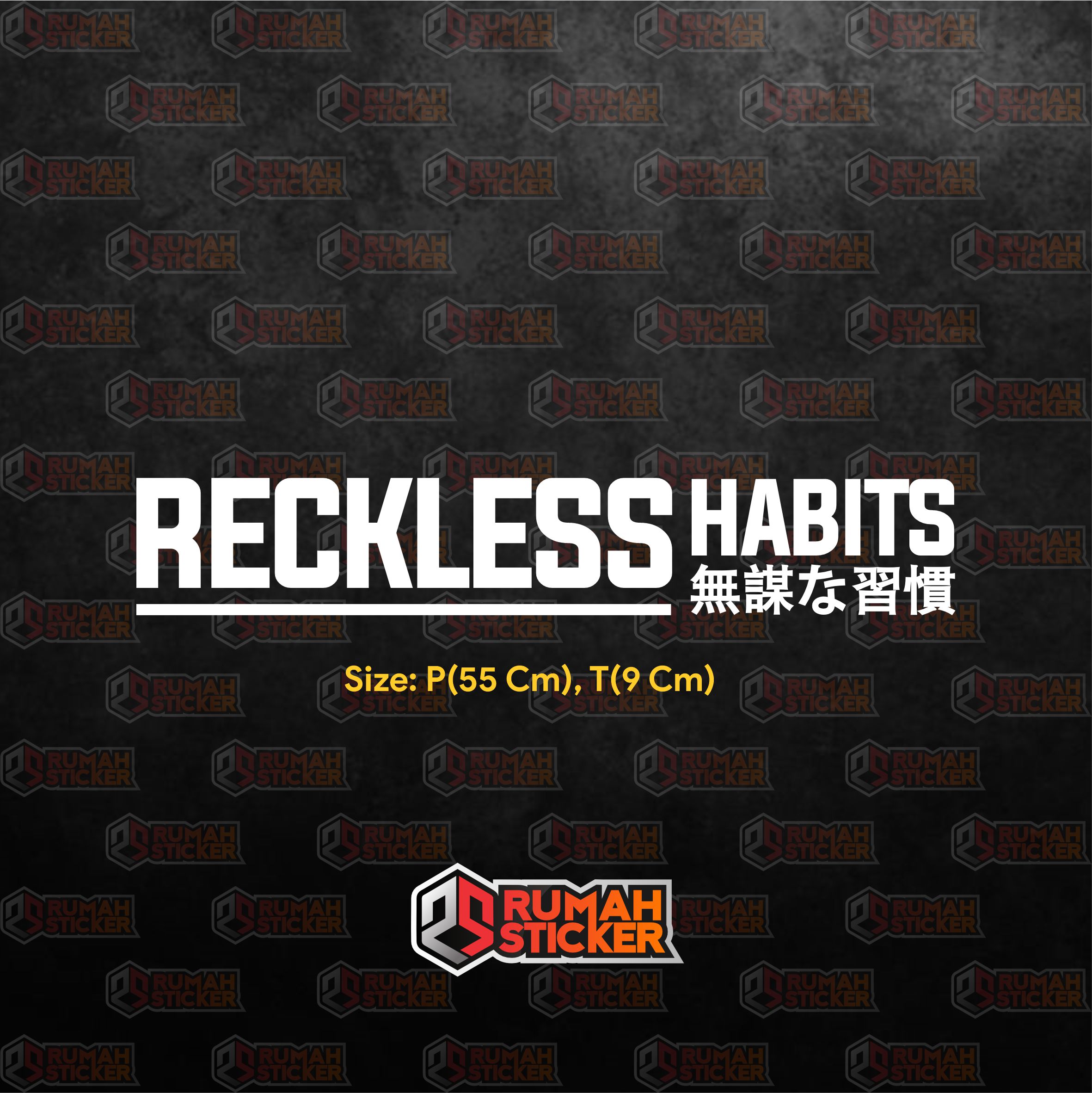 STICKER STIKER MOBIL BODY DAN KACA JDM STYLE RECKLESS HABITS | Lazada ...