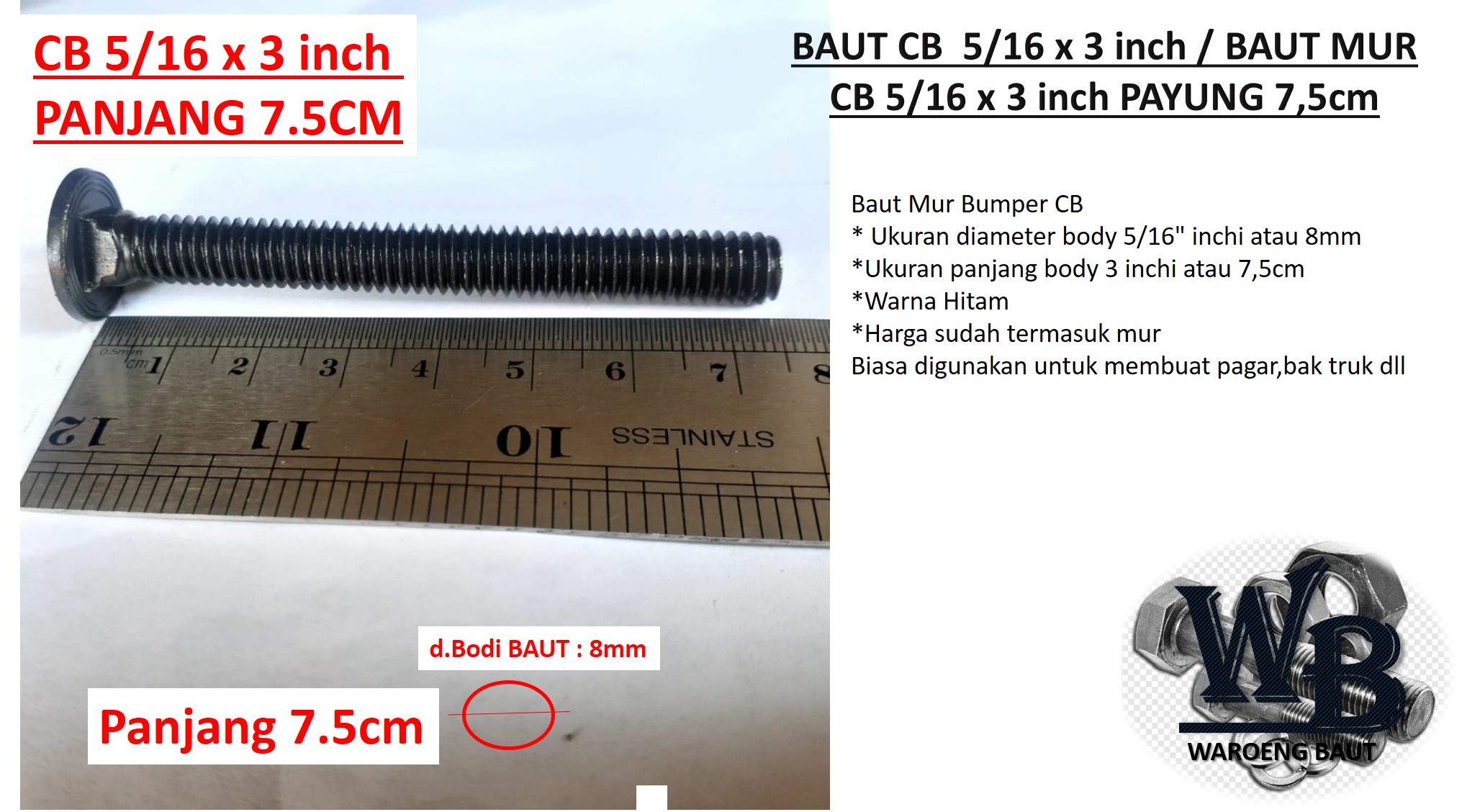 BAUT CB 5/16 x 3 inch / BAUT MUR CB 5/16 x 3 inch PAYUNG 7,5cm BEMPER ...