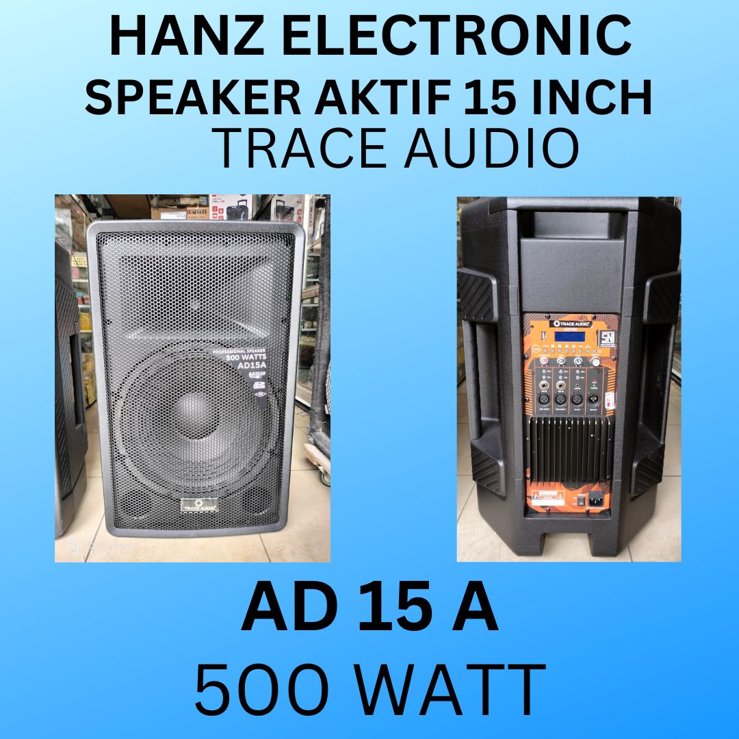 Speaker Aktif 15"inch TRACE AUDIO AD-15A 500watt -USB+SD Card --1Set ...