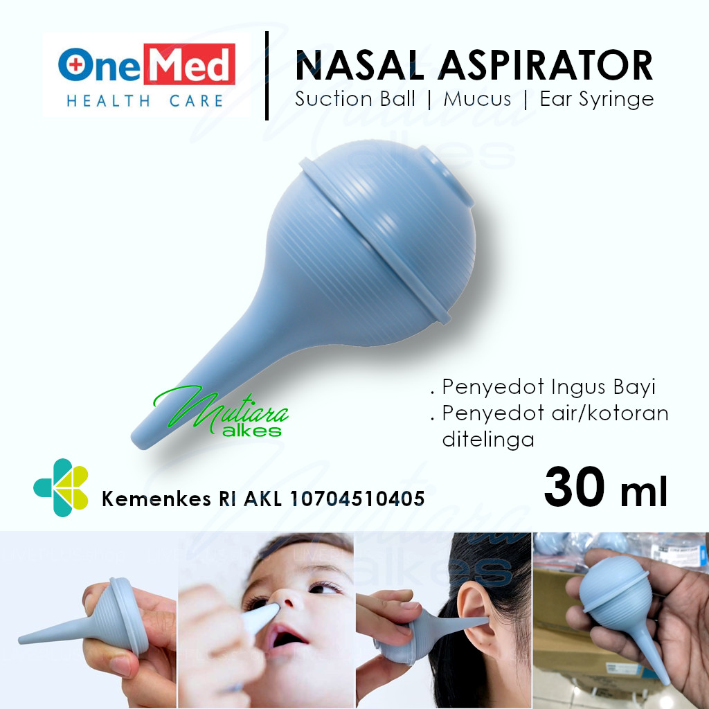 Nasal Aspirator ONEMED / Suction Ball / Ear Syringe / Dili / Penyedot ...