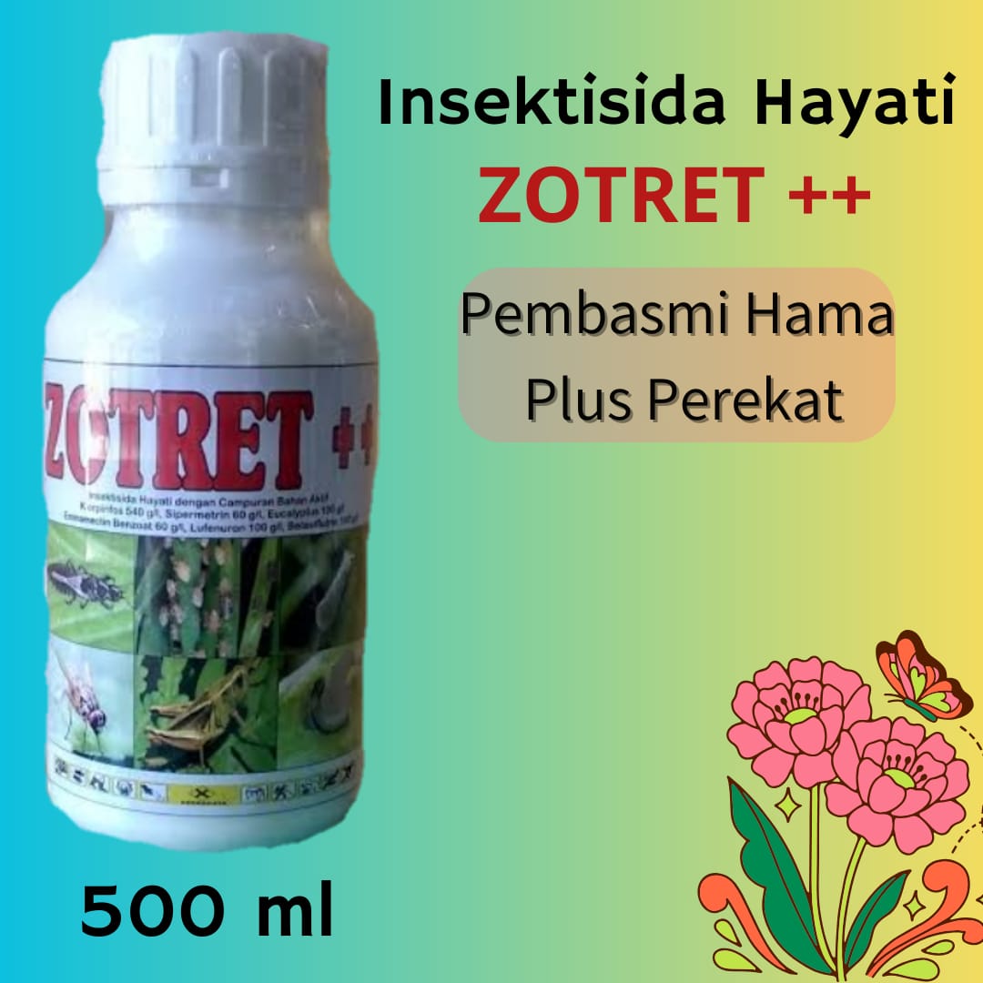 Insektisida Hayati ZOTRET++ Pembasmi Hama Plus Perekat Kemasan 500 ml ...
