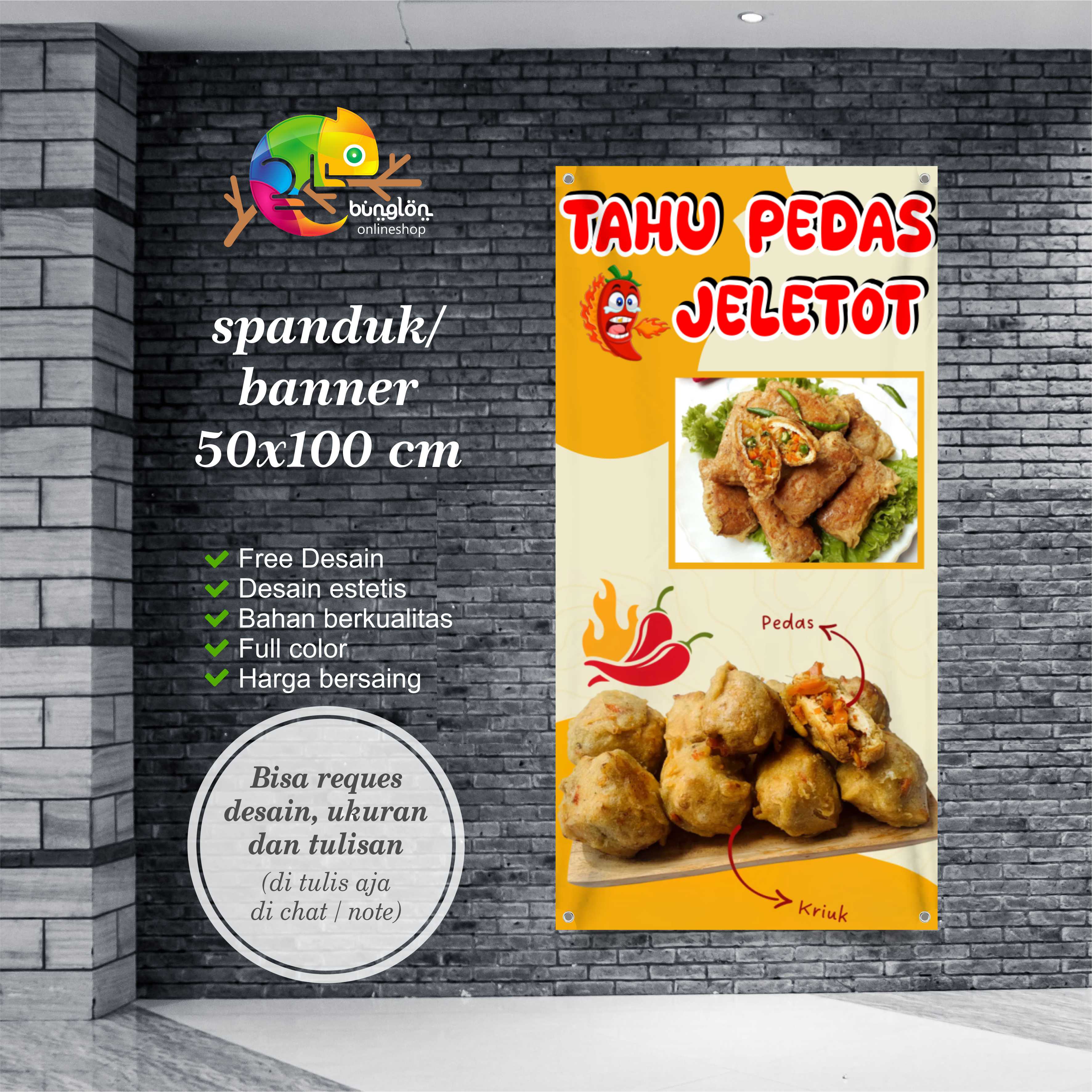 Spanduk Banner Tahu Pedas Jeletot Free Custom Desain | Lazada Indonesia