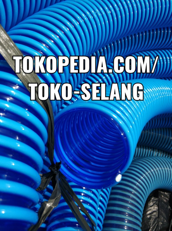 Selang Hisap Spiral Biru size 3inch Pompa Irigasi PVC Suction 3 ...