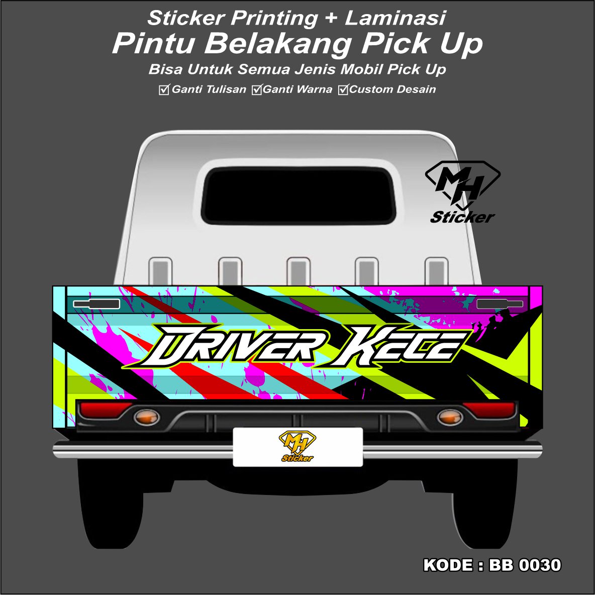 Sticker Printing Pintu Bak Belakang Driver Kece Mobil Pick Up Grandmax ...