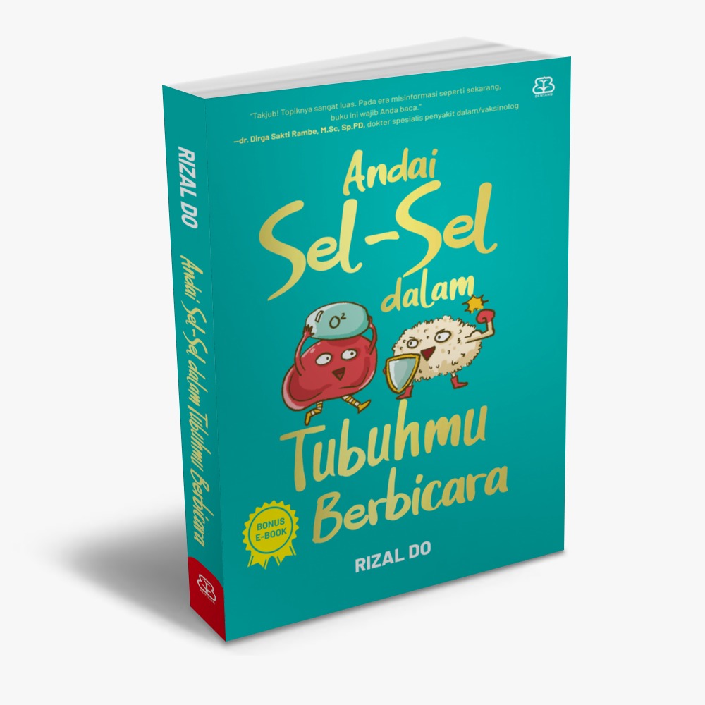 Andai Sel-Sel Dalam Tubuhmu Berbicara - Rizal Do | Lazada Indonesia