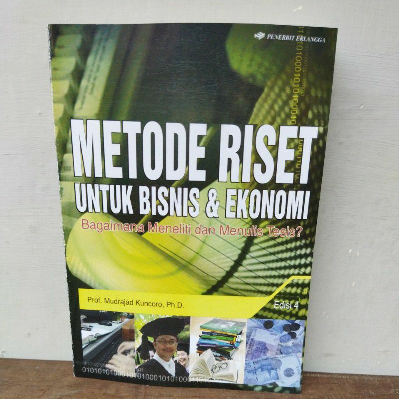 BUKU METODE RISET UNTUK BISNIS DAN EKONOMI EDISI 4 - MUDRAJAD KUNCORO | Lazada Indonesia