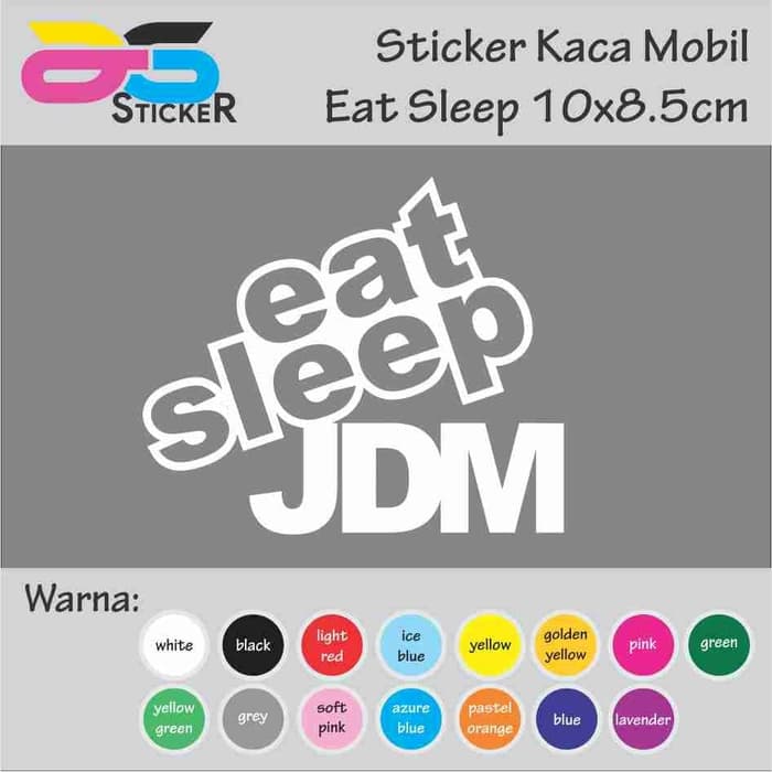 Cutting Sticker - Stiker Eat Sleep JDM 10x8.5cm | Lazada Indonesia