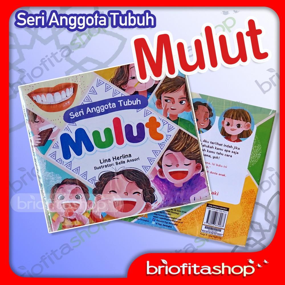 Buku Cerita Anak Seri Anggota Tubuh Mulut | Lazada Indonesia