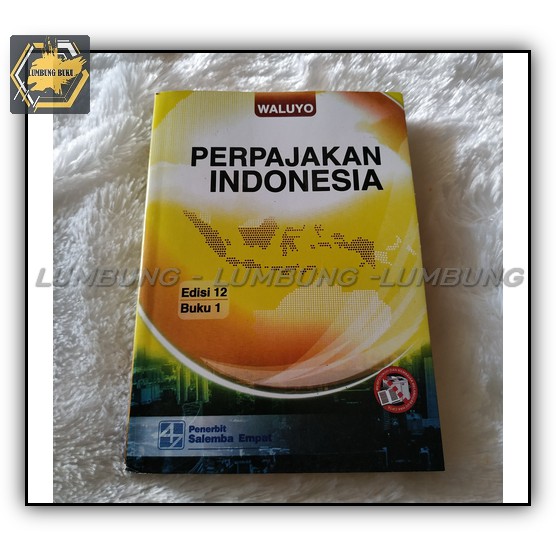 Perpajakan Indonesia edisi 12 Buku 1 - Waluyo | Lazada Indonesia
