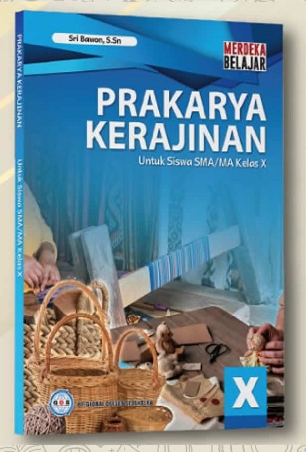 Buku Siswa Prakarya Kerajinan SMA/MA Kelas 10 Kurikulum Merdeka - GOS | Lazada Indonesia
