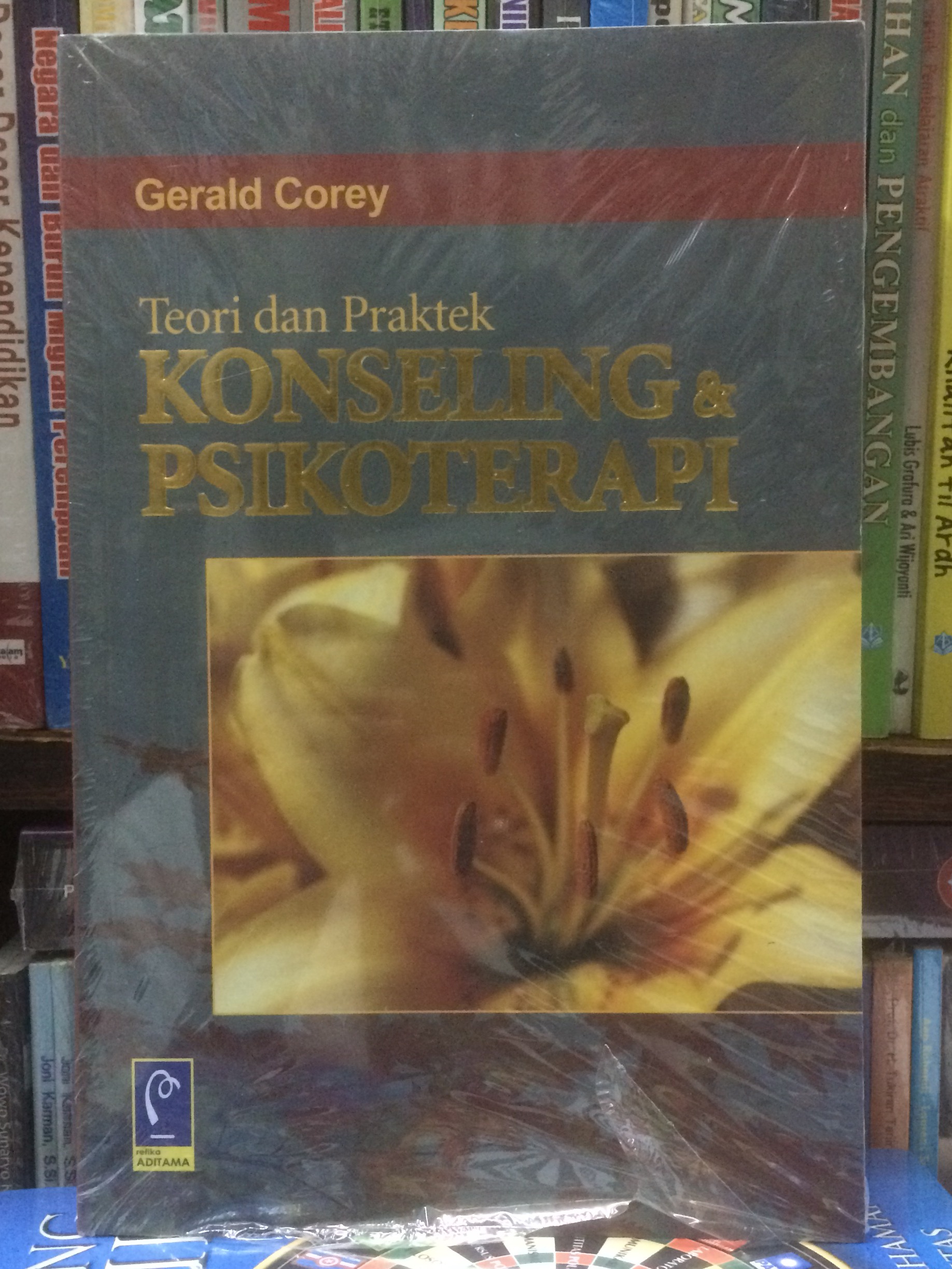 TEORI DAN PRAKTEK KONSELING & PSIKOTERAPI - GERALD COREY #REFIKA ...