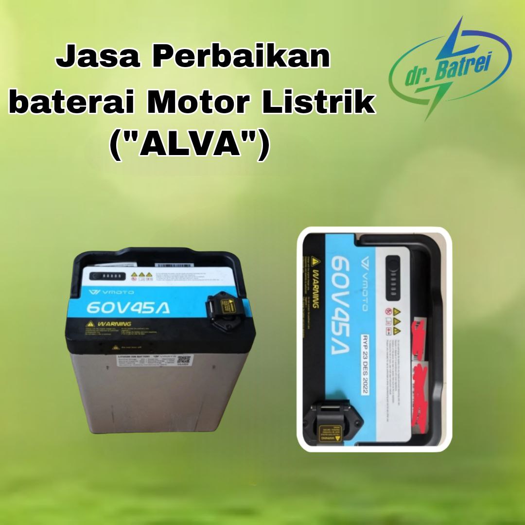 Battery pack motor listrik ALVA-lithium ion - liFepo4 "Jasa check ...