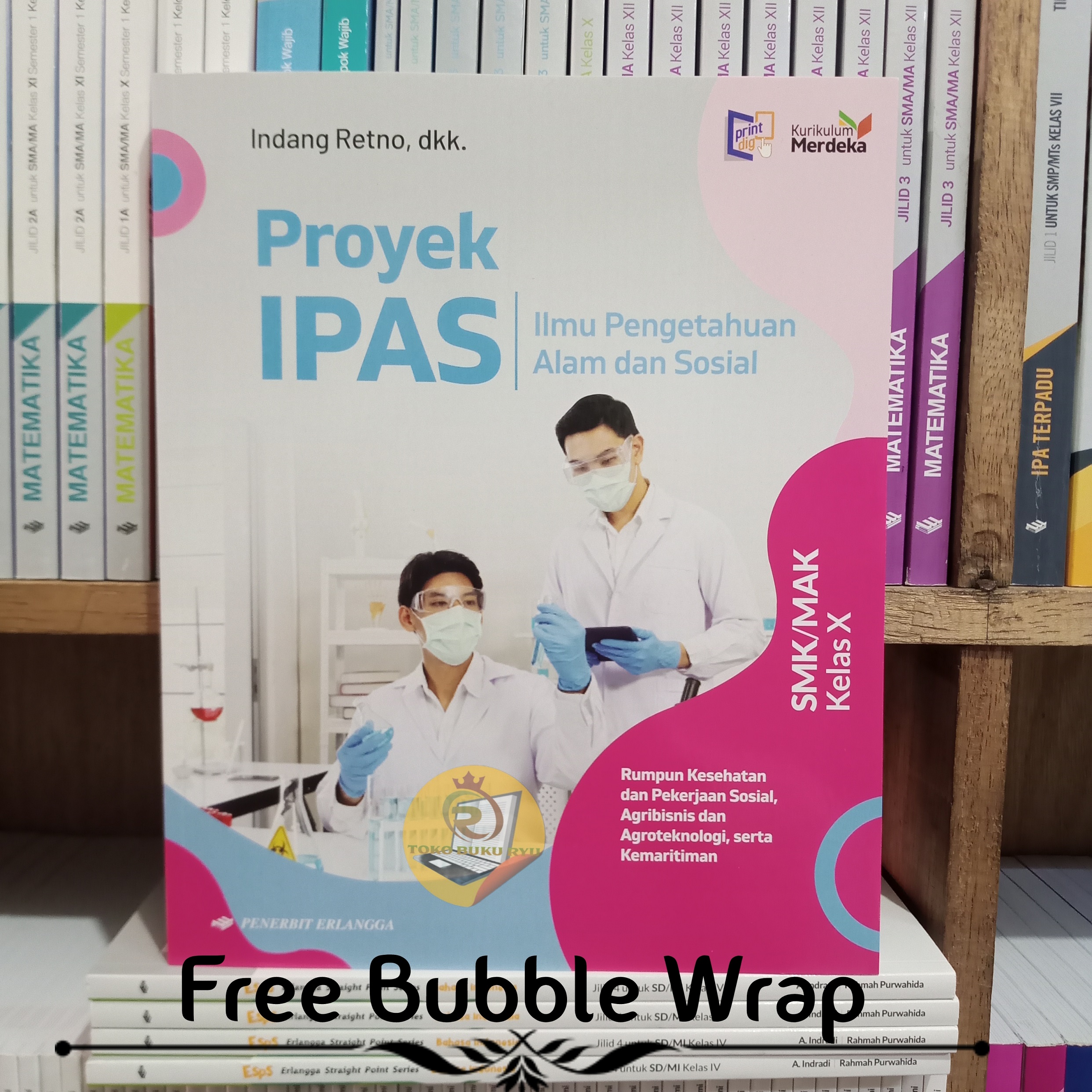 Proyek IPAS Kelas 1 SMK Rumpun Kesehatan Kurikulum Merdeka Erlangga ...
