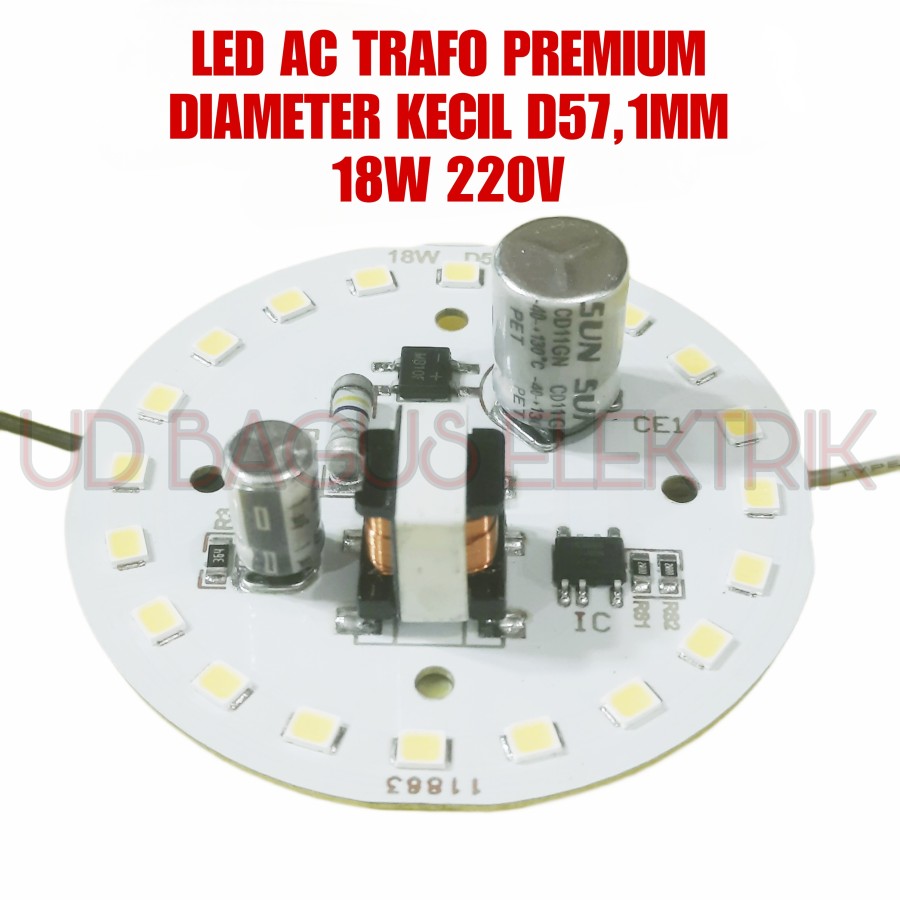 PCB LED AC TRAFO 18W 220 VOLT PREMIUM UKURAN PCB KECIL DIAMETER 57,1MM ...