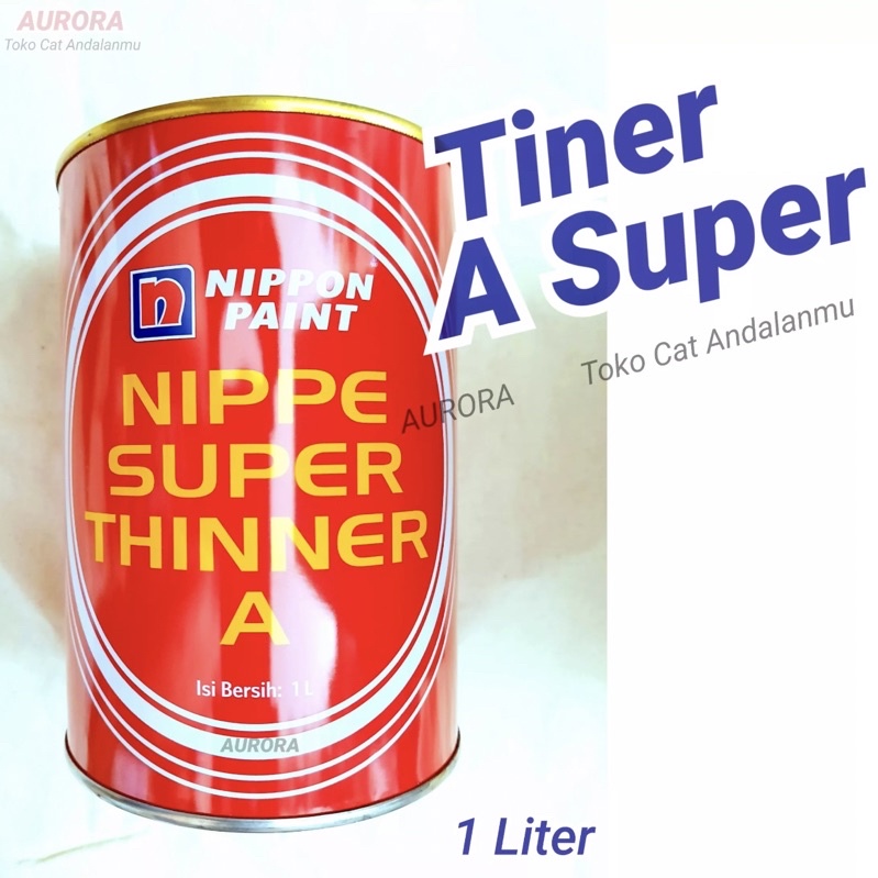 Thinner Nippe Super A 1L / Tiner Special Nippon Paint / Tinner Spesial 1 Liter 1Kg Biasa ...