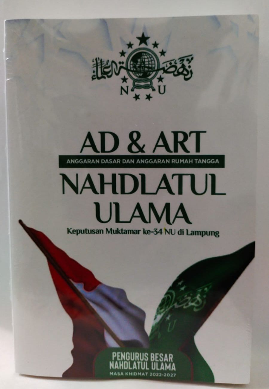 AD dan ART ( Anggaran Dasar dan Anggaran Rumah Tangga ) Nahdlatul Ulama ...