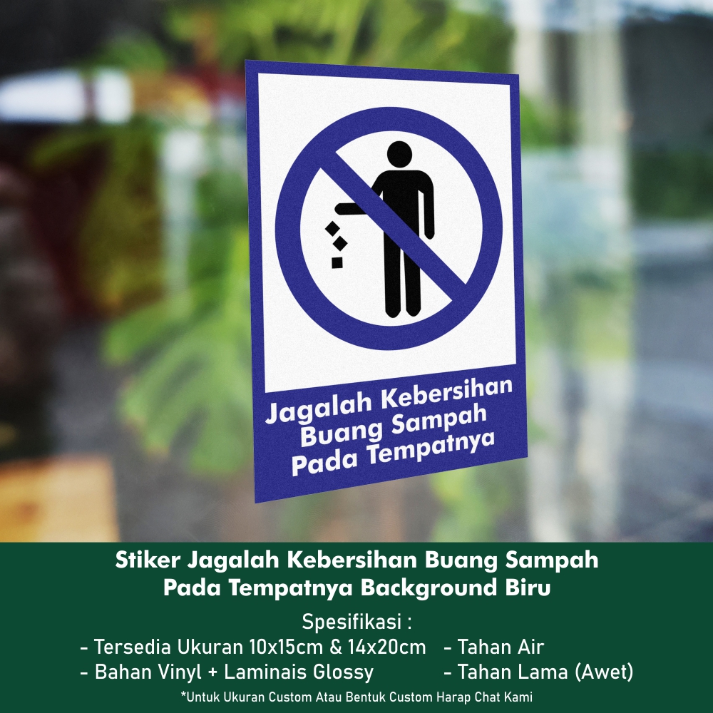 Stiker Jagalah Kebersihan Buang Sampah Pada Tempatnya Background Biru ...