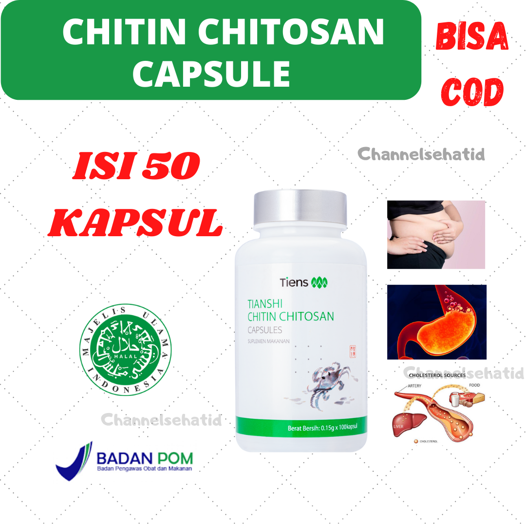Chitin Chitosan / Obat Herbal China / Isi 50 Kapsul / Obat Asam Lambung ...