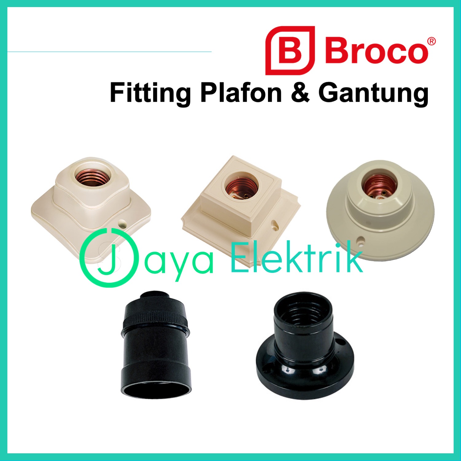 BROCO Fitting Plafon dan Gantung Murah - Pitting Soket Rumah Lampu ...