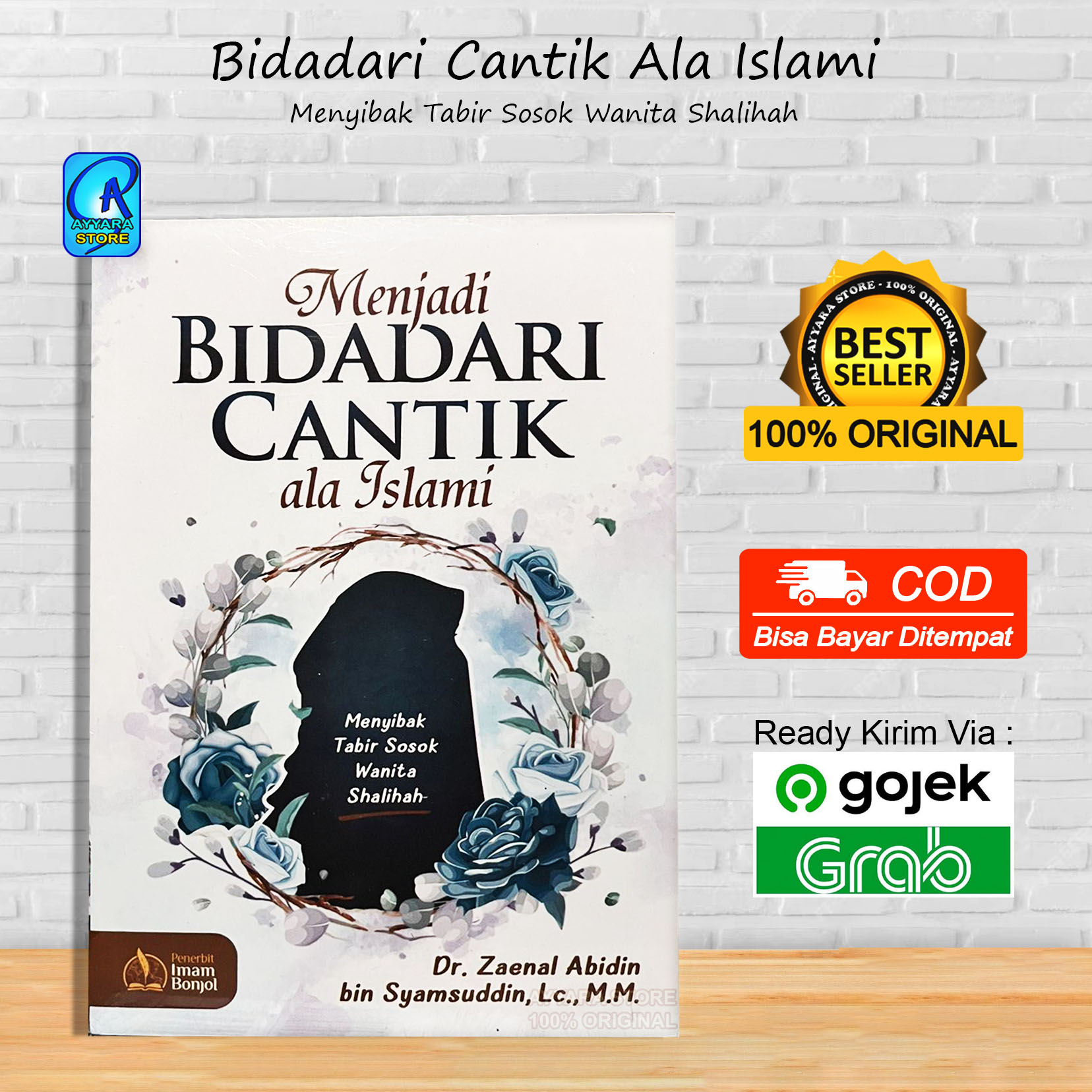 Menjadi Bidadari Cantik Ala Islami - Zainal Abidin bin Syamsuddin ...