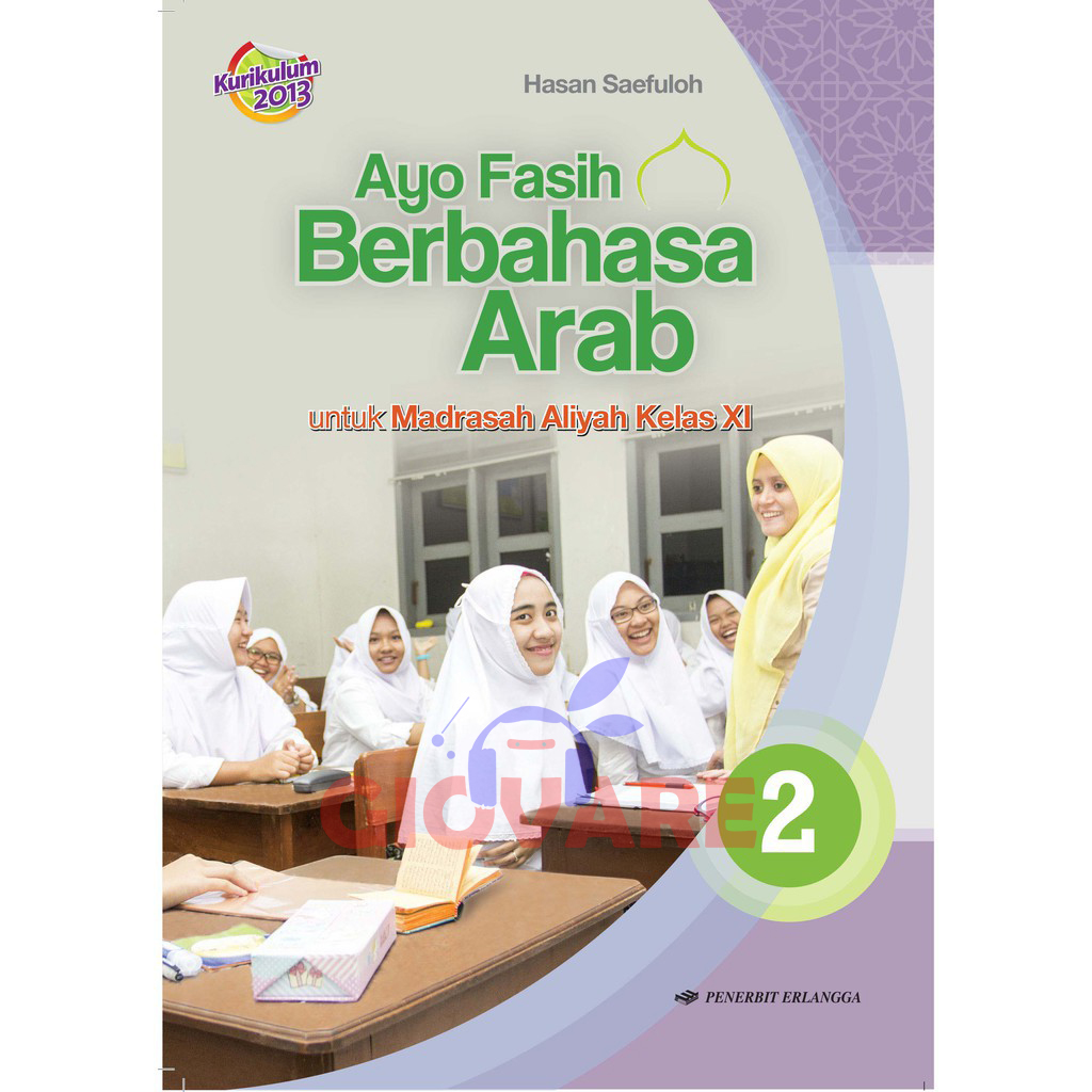BUKU AYO FASIH BERBAHASA ARAB KELAS 2 MA | MADRASAH ALIYAH KELAS 11 KURIKULUM 2013 | Lazada ...