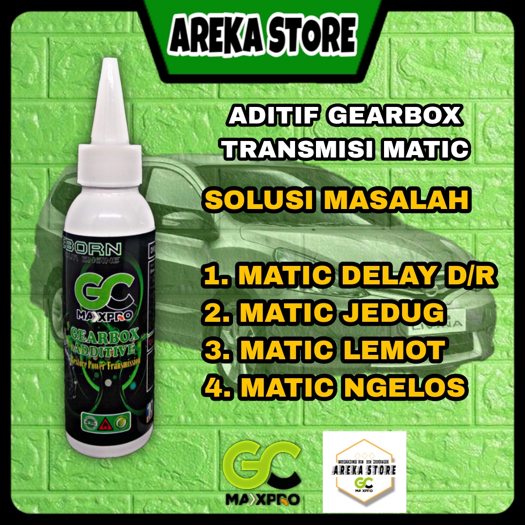 Gearbox Additive GC MAXPRO 75ml Cairan Aditif Pelumas Transmisi Mobil ...