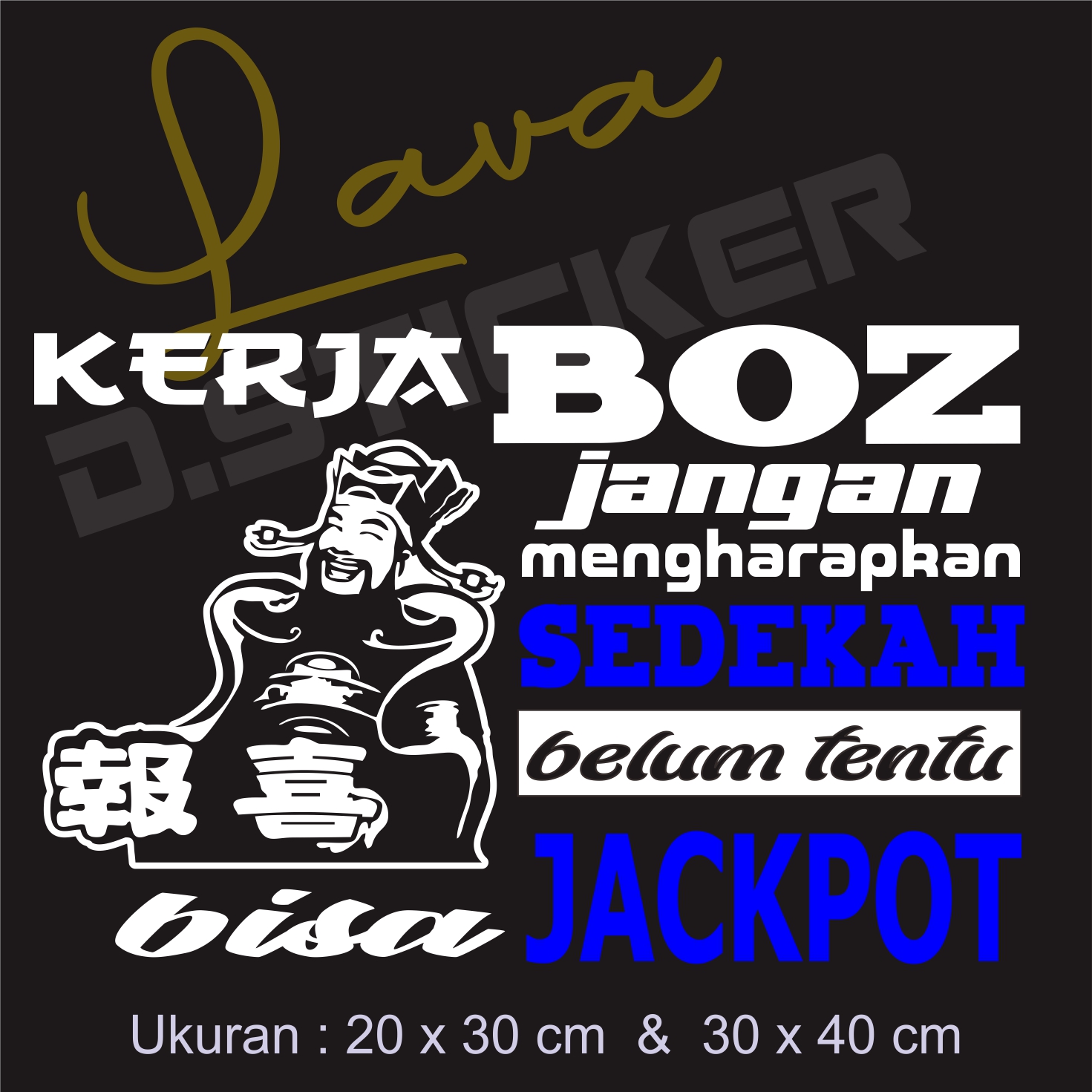 STICKER STIKER KATA HIGGS DOMINO KERJA BOZ / KERJA BOS JANGAN ...
