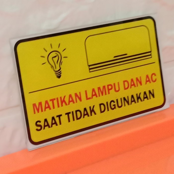 SIGN STICKER RAMBU MATIKAN LAMPU DAN AC / STIKER MATIKAN LAMPU | Lazada ...