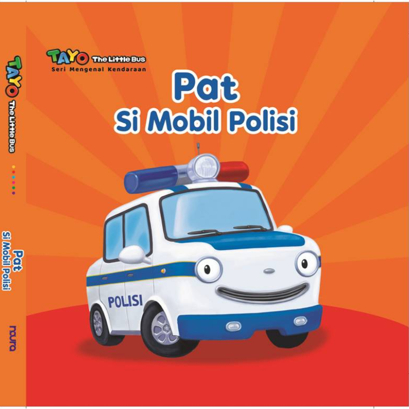 TAYO.SERI MENGENAL KENDARAAN: PAT SI MOBIL POLISI (BOARDBOOK) | Lazada ...