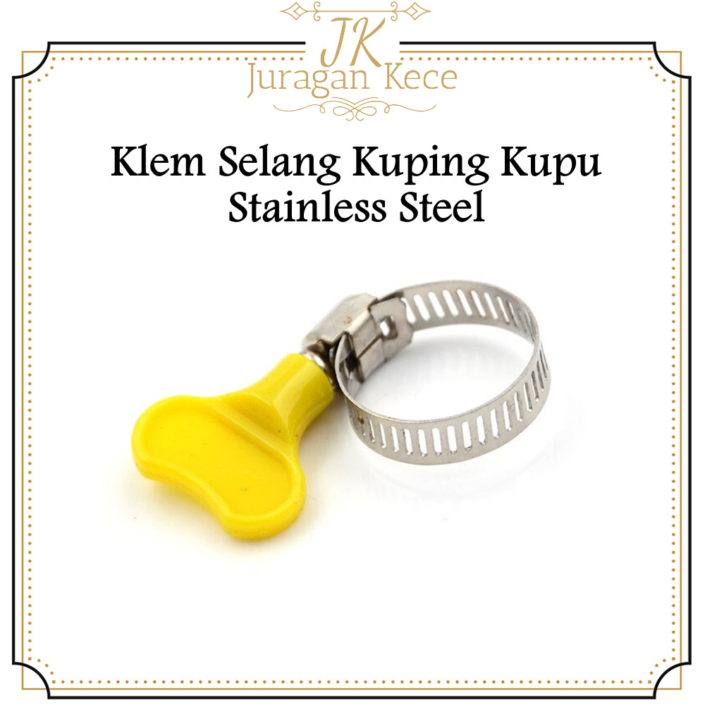 JUKE Klem Selang Kuping Hose Clamp Handle Stainless Steel Klem Kupu ...