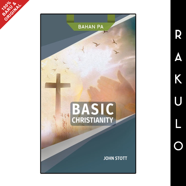 Buku Bahan Pendalaman Alkitab PA - Basic Christianity - John Stott ...