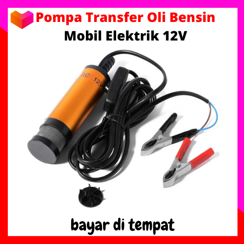 Pompa Transfer Oli Bensin Mobil Elektrik 12V / Pompa Minyak Pompa DC ...