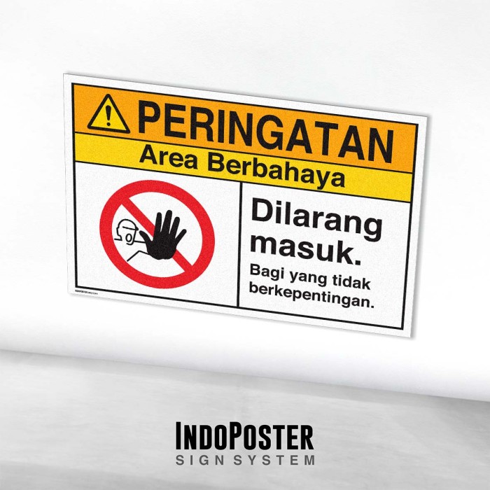 Stiker Safety Sign Rambu K3 Ansi Area Berbahaya Dilarang Masuk | Lazada ...