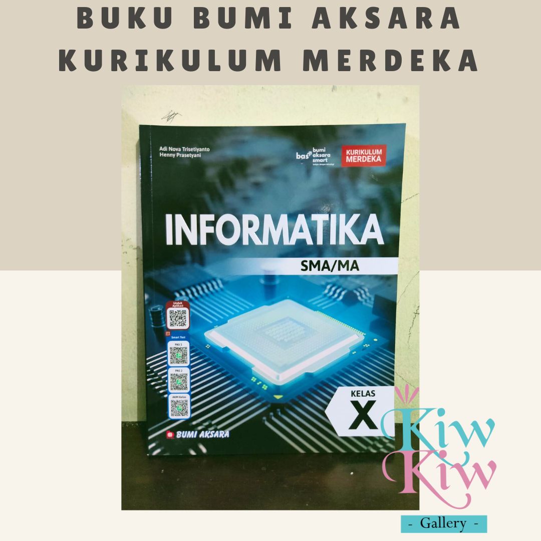 Buku Informatika Kelas 10, 11, 12 SMA/MA Kurikulum Merdeka - Bumi Aksara | Lazada Indonesia