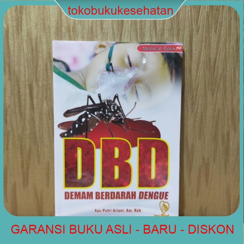 BUKU ORIGINAL DBD Demam Berdarah Dengue AYU PUTRI ARIANI NUHA MEDIKA | Lazada Indonesia