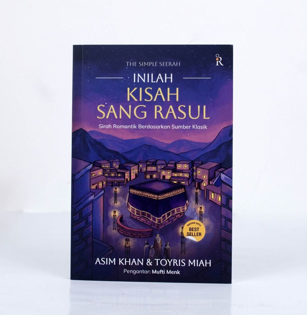 Buku Inilah Kisah Sang Rasul Sirah Romantik Berdasarkan Sumber Klasik ...